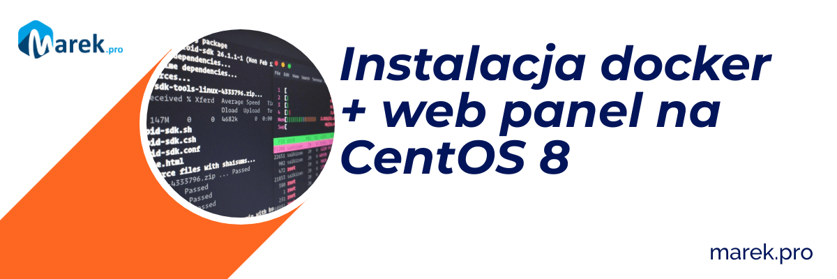 Instalacja docker na centos 8 - Marek.pro Marek Drzewiecki